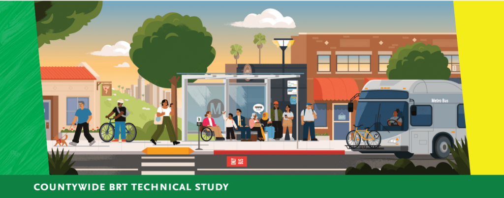 Countywide BRT Technical Study - LA Metro